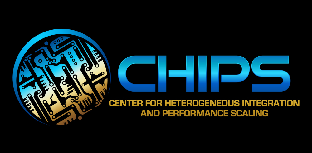 CHIPS | Center for Heterogeneous Integration and Performance Scaling